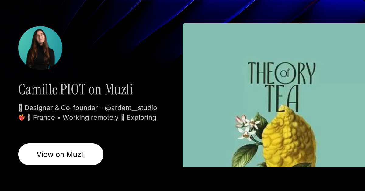 Camille PIOT on Muzli