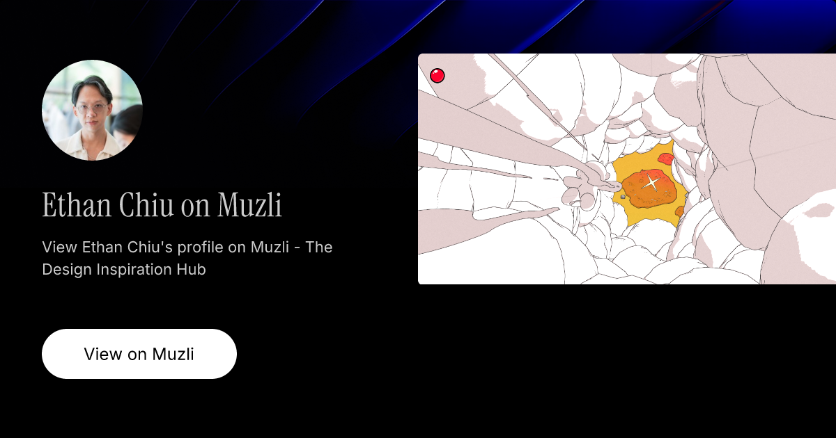 Ethan Chiu on Muzli