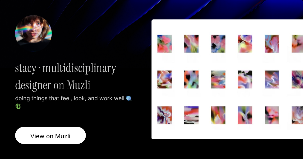 stacy · multidisciplinary designer on Muzli