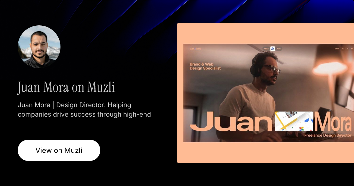 Juan Mora on Muzli