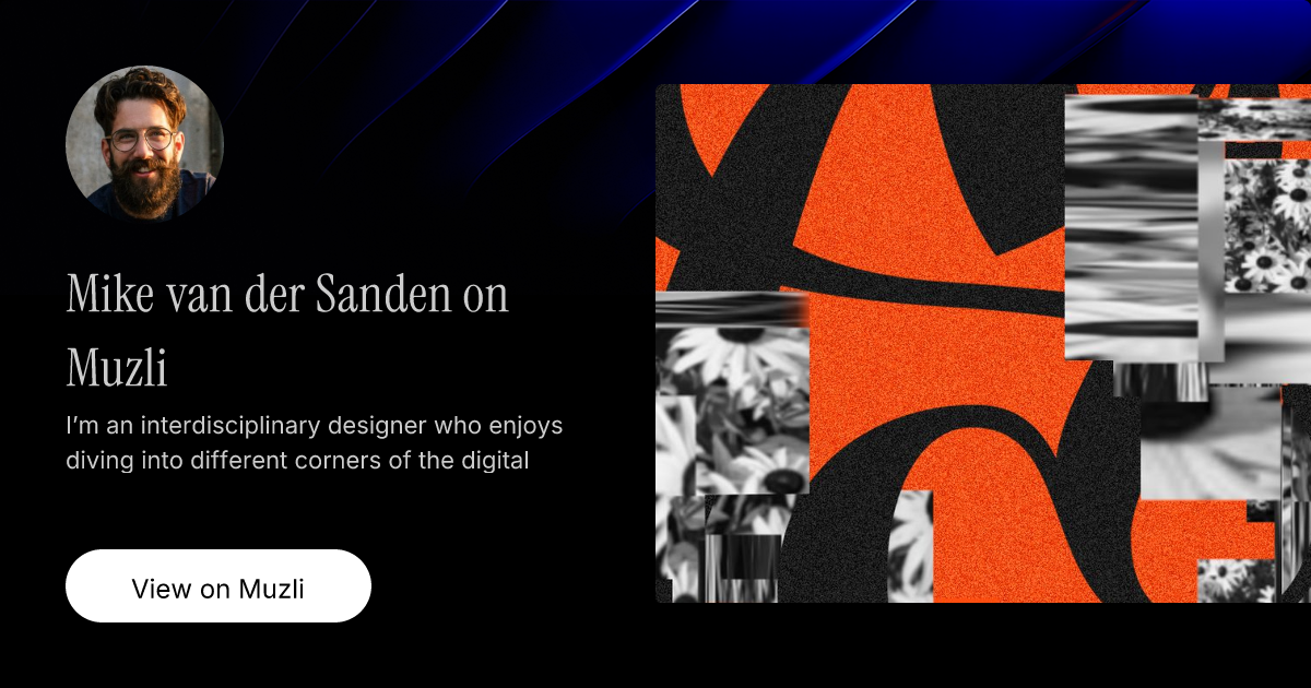 Mike van der Sanden on Muzli