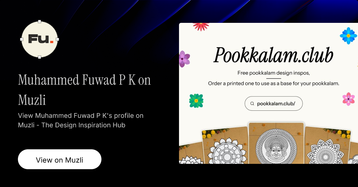 Muhammed Fuwad P K on Muzli