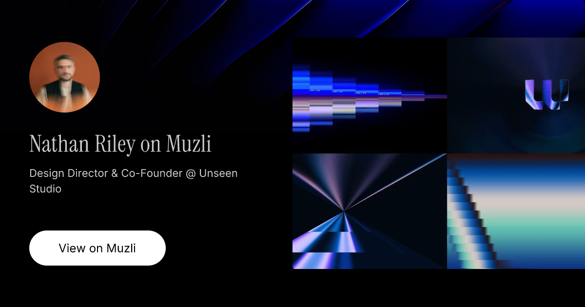 Nathan Riley on Muzli