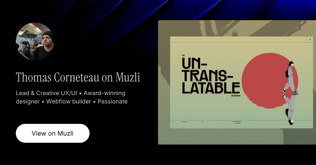Thomas Corneteau on Muzli